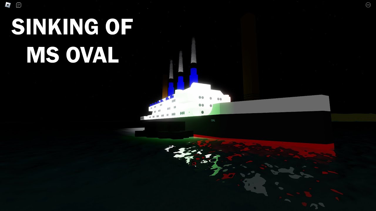 Sinking Of MS OVAL (Mini Ship Series) - YouTube