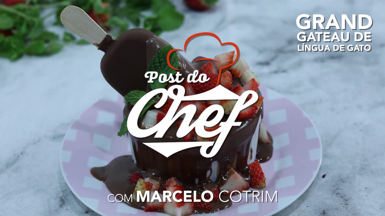 Post do Chef – Receita Grand Gateau de Língua de Gato - YouTube