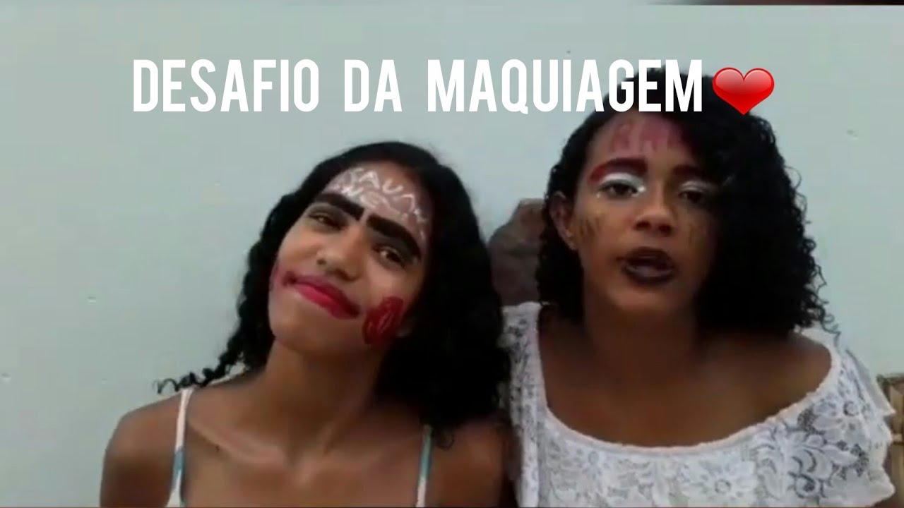 Desafio da maquiagem - YouTube