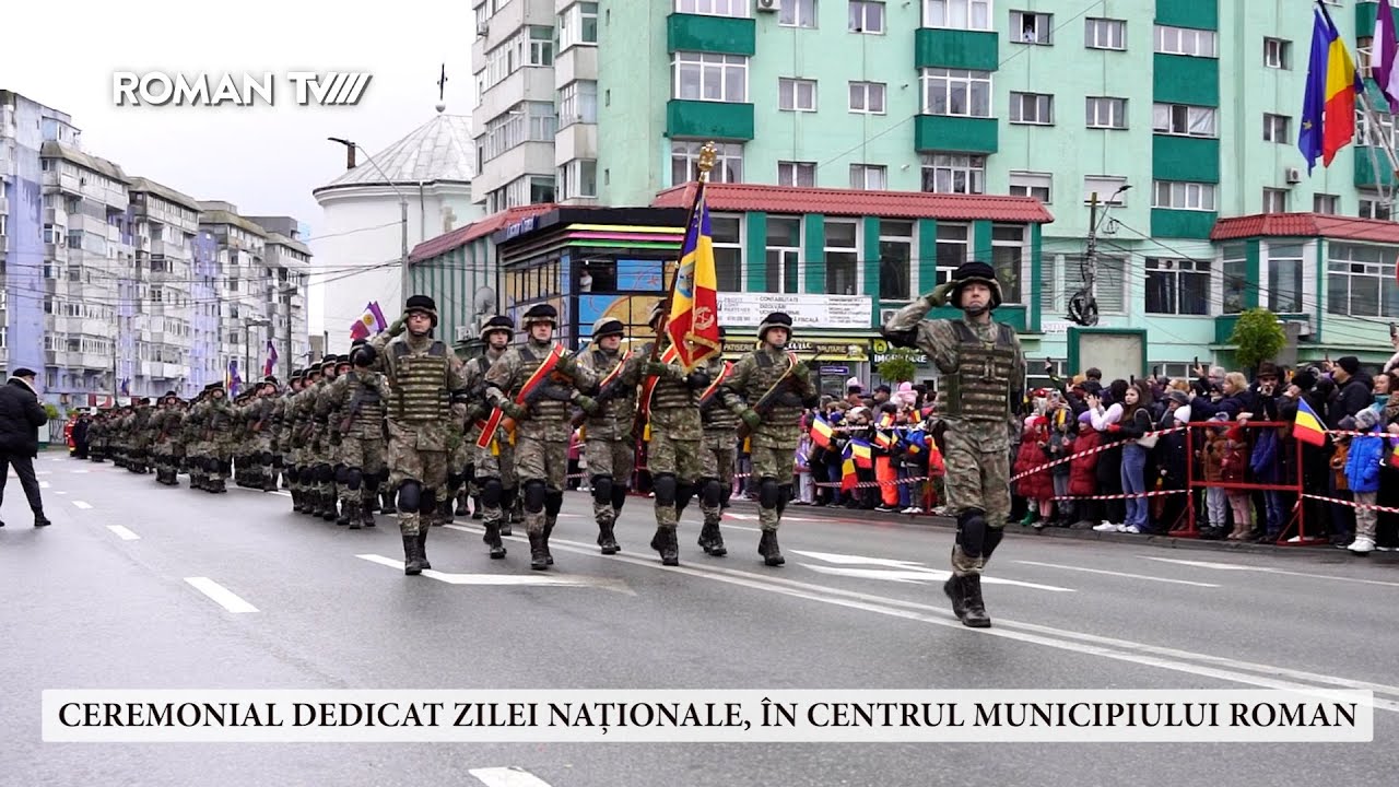 Ceremonial dedicat Zilei Naționale, în centrul Municipiului Roman - YouTube
