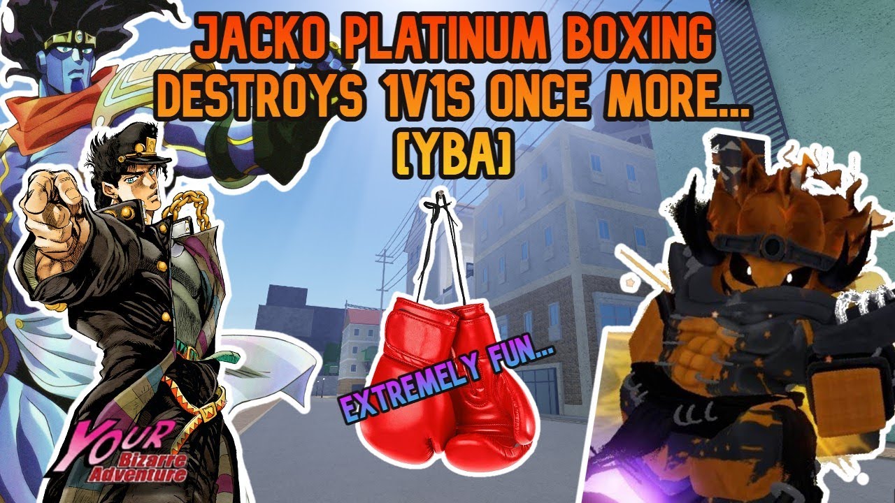 [YBA] Jack-o Platinum Boxing Returns to DESTROY... - YouTube
