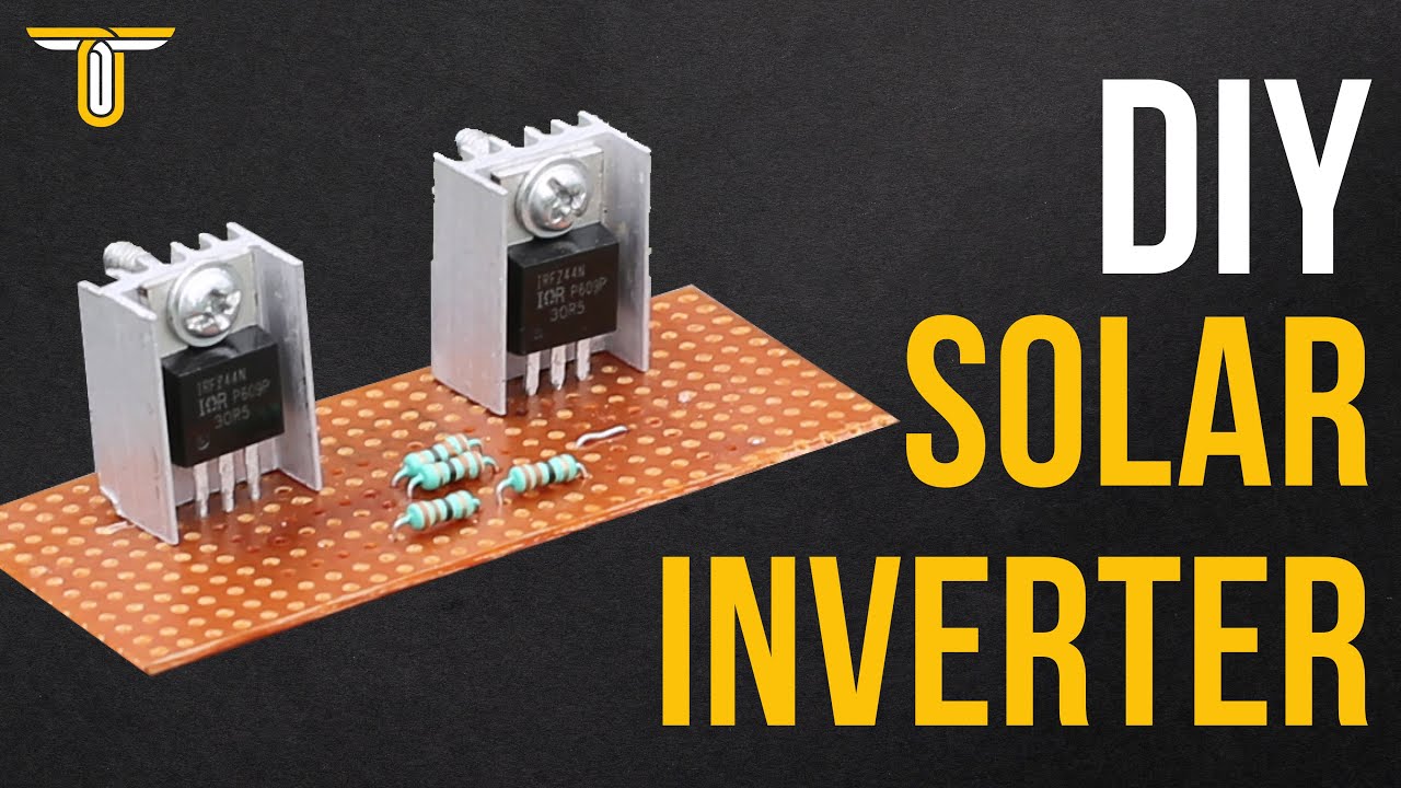 DIY Solar Inverter System | IRFZ44N | Teknoistix - YouTube