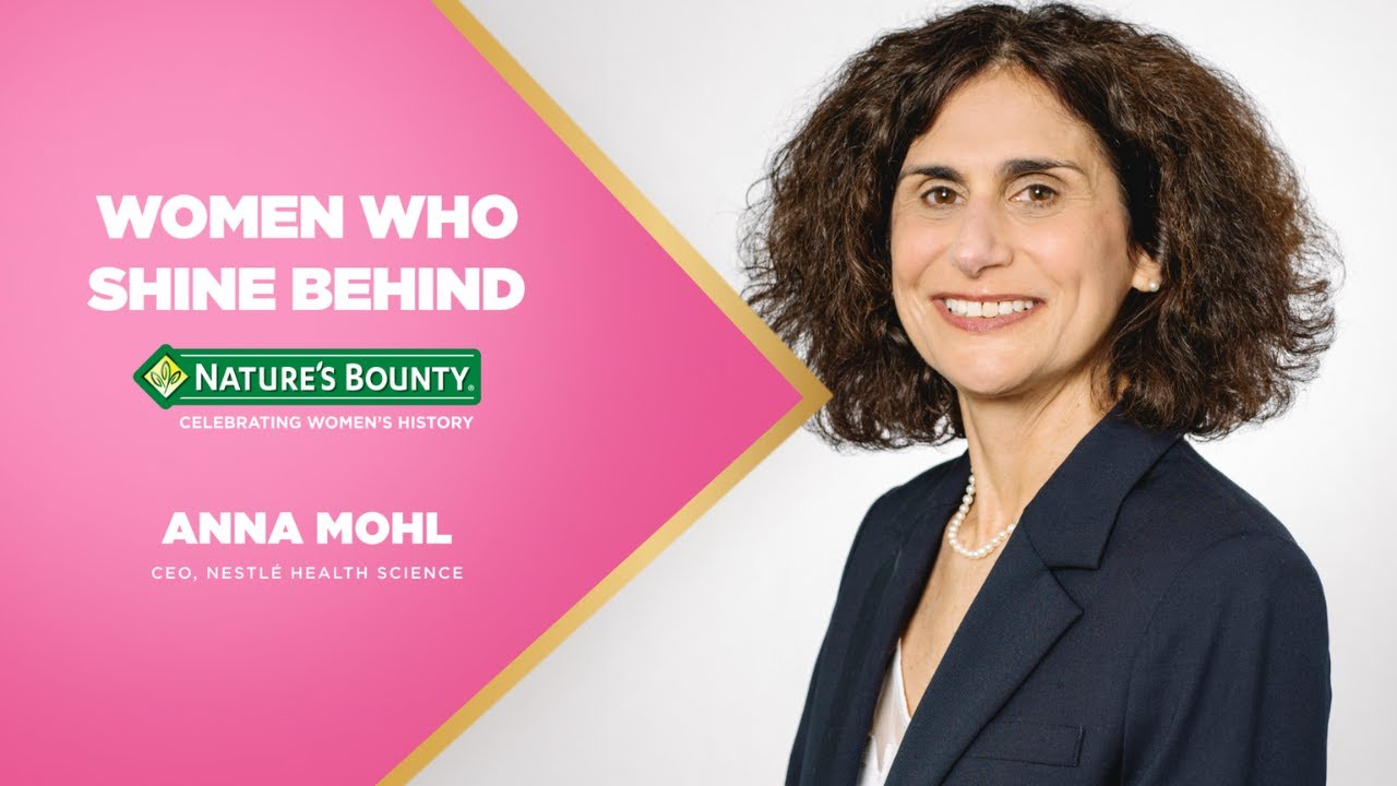 Women’s History Month | Women Who Shine with Anna Mohl, CEO, Nestlé ...