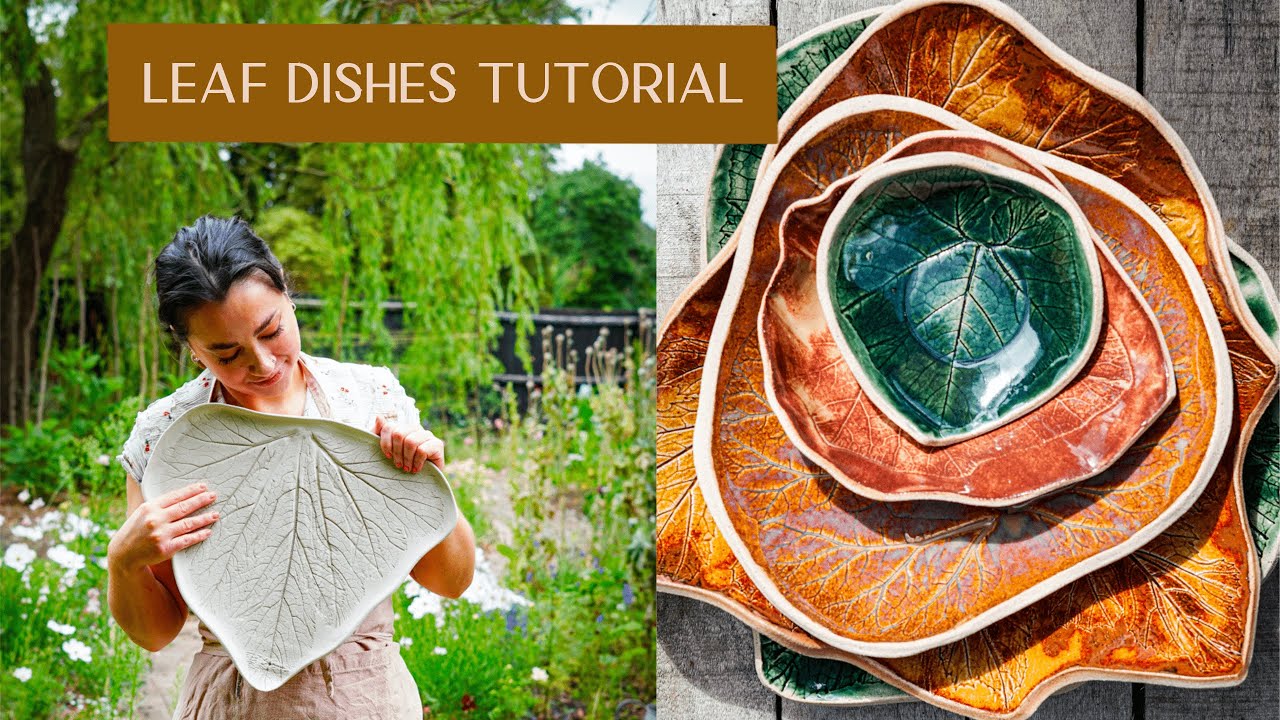 Leaf Dish Tutorial - Slab-building dishes from clay and pressing in ...