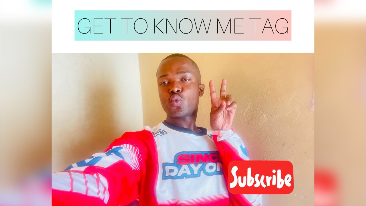 GET TO KNOW ME TAG /FIRST VIDEO |SA YOUTUBER - YouTube