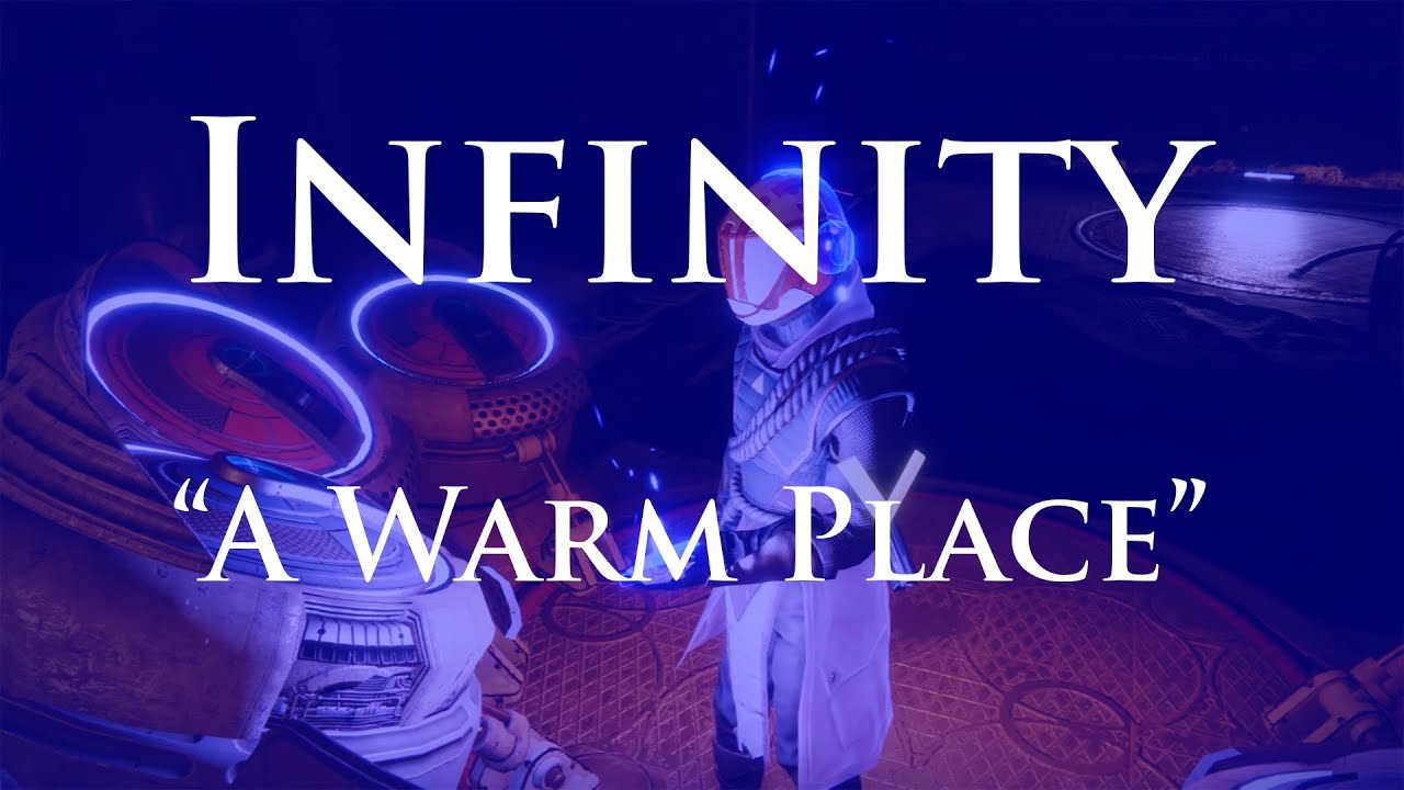 Infinity S2E6: "A Warm Place" (Destiny 2 Machinima) - YouTube