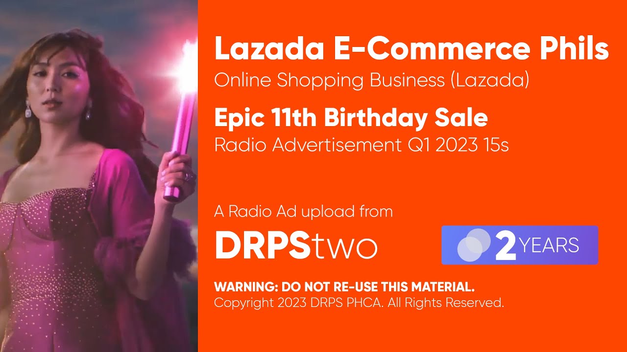 Lazada Epic 11th Birthday Sale Radio Ad Q1 2023 15s - YouTube