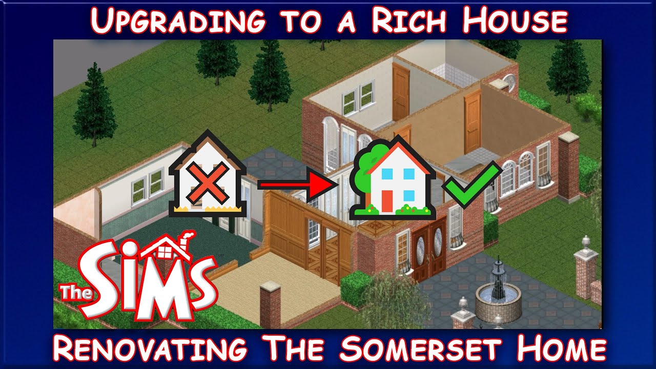 🔨 The Ultimate Sims 1 Home Makeover | Renovating the Somerset Home ...