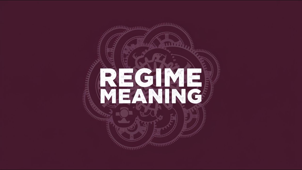 Regime Meaning | Visual Dictionary - YouTube