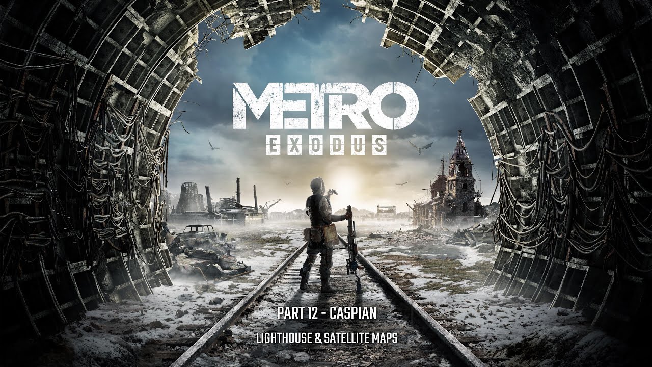 Metro Exodus 4K Full Playthrough Part 12: The Caspian - Lighthouse ...