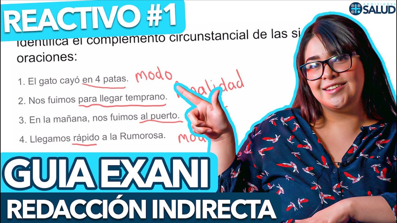 👍 Guía EXANI-II - Reactivo de redacción Indirecta | Redacción Indirecta ...