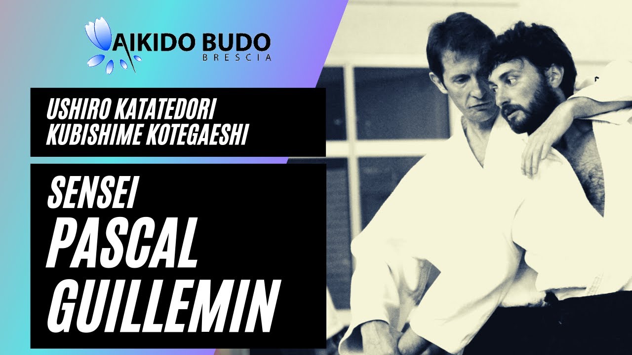 Pascal Guillemin, seminar in Brescia: Ushiro katatedori Kubishime Kotegaeshi - YouTube