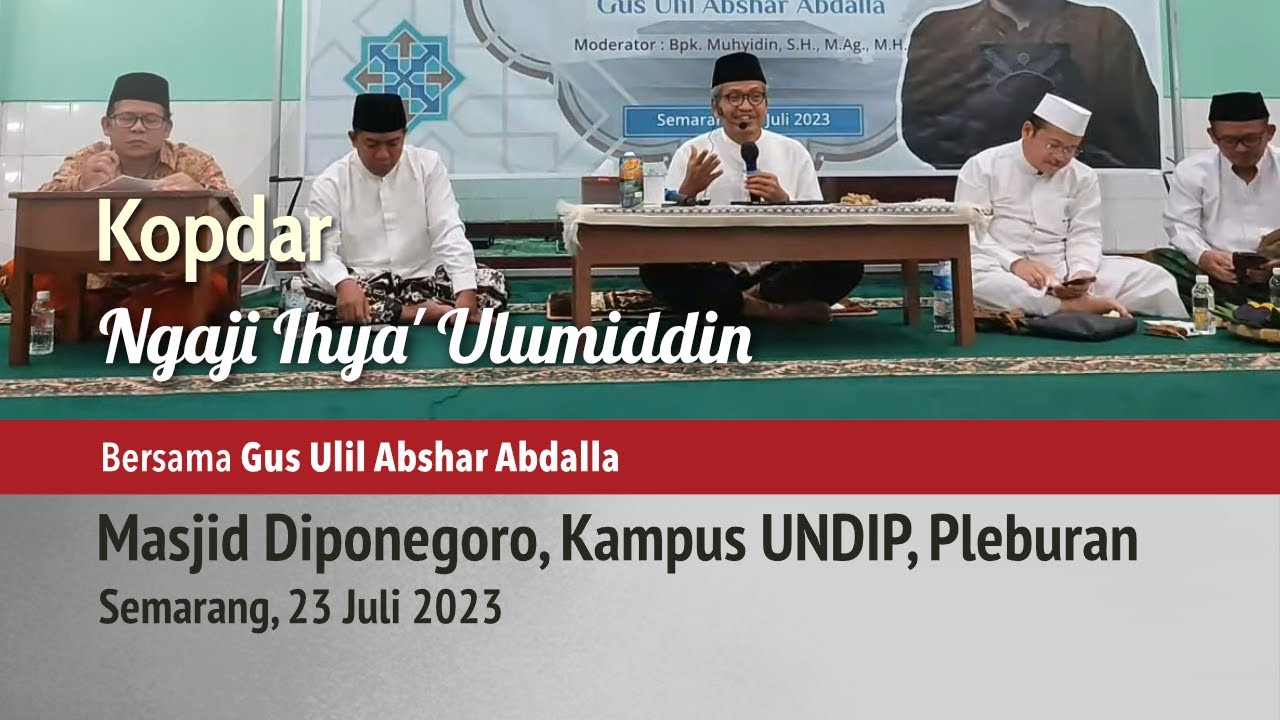 Kopdar Ngaji Ihya' di Masjid Diponegoro, Kampus UNDIP, Pleburan ...