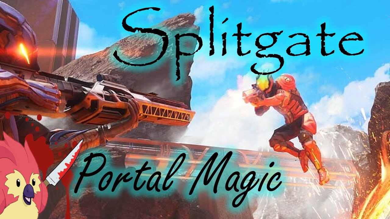 Splitgate: Portal Magic Ep 54 Portal Magic Everywhere! - YouTube