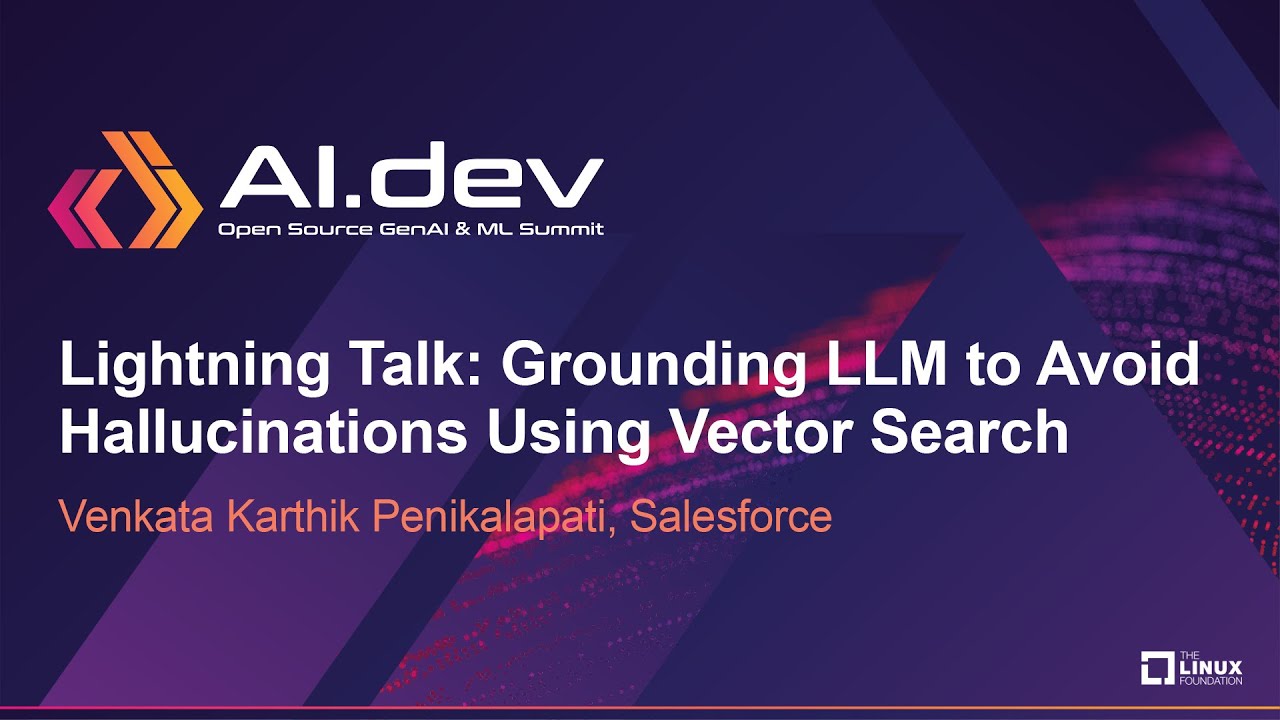 Lightning Talk Grounding Llm To Avoid Hallucinations Using Vector S Venkata Karthik 3982