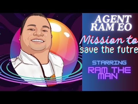 AGENT RAM EO MISSION TO SAVE THE FUTURE (FULL MOVIE) - YouTube