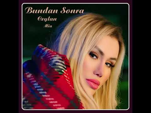 Ceylan - Bundan sonra - Song by Ceylan ‧ 1998