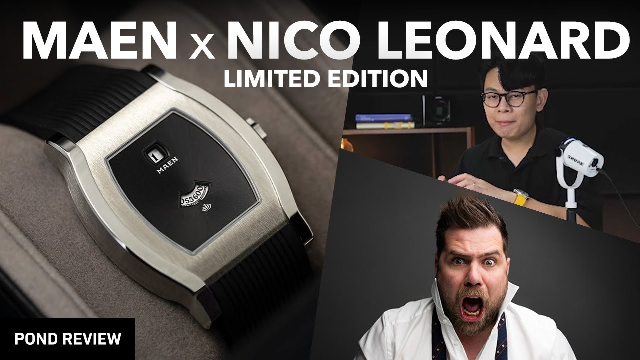 นาฬิกาที่ออกมาสะเทือนวงการ! MAEN x Nico Leonard Limited Edition - YouTube