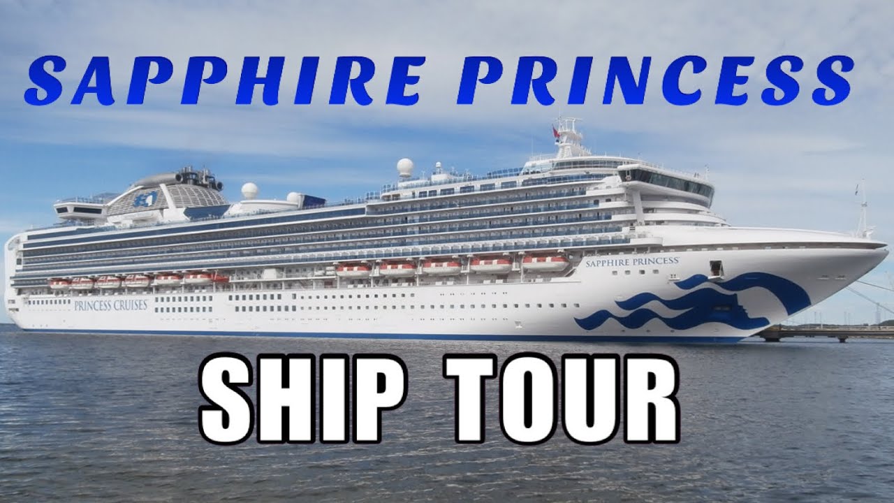 Sapphire Princess Cruise Ship Tour | Princess Cruises - YouTube