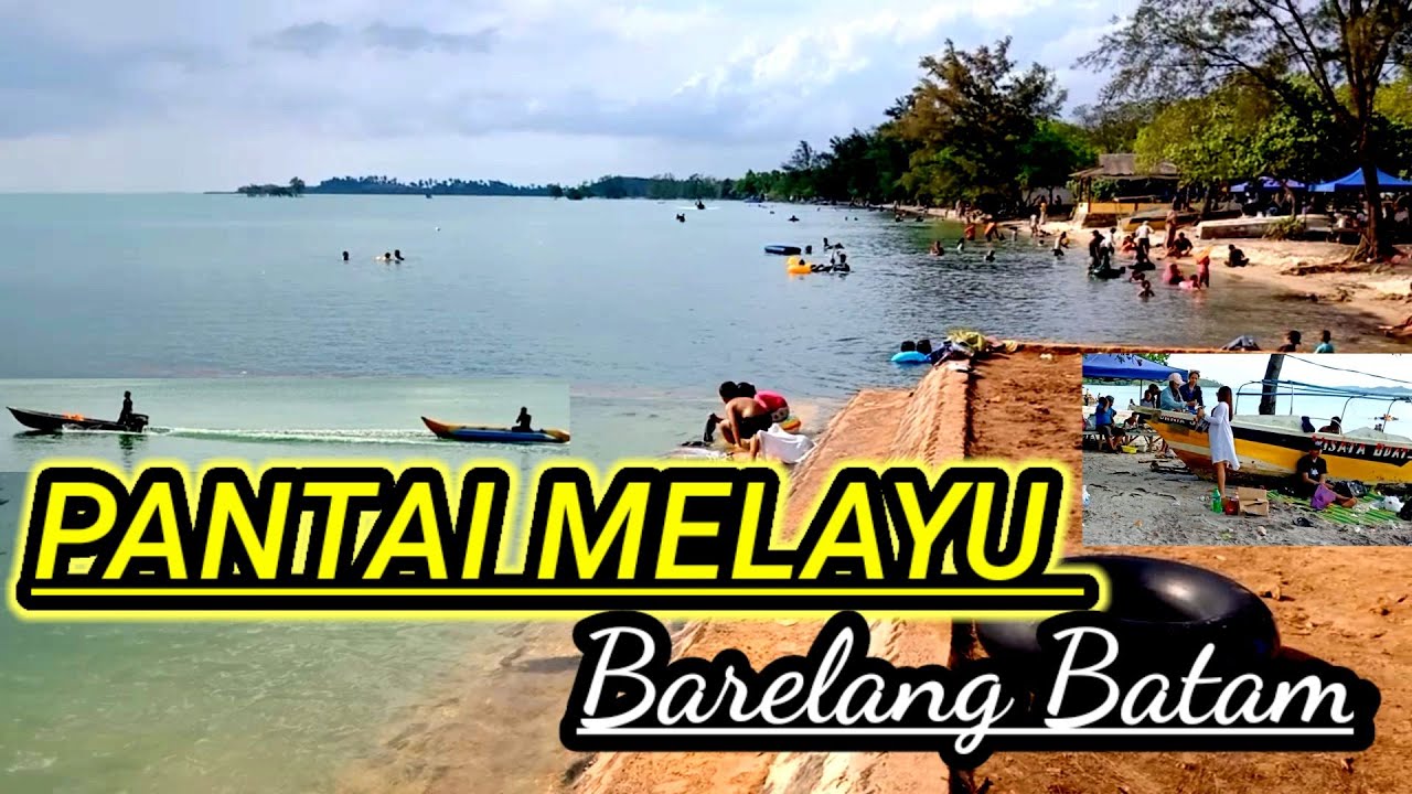 🔴PANTAI MELAYU BARELANG BATAM - YouTube