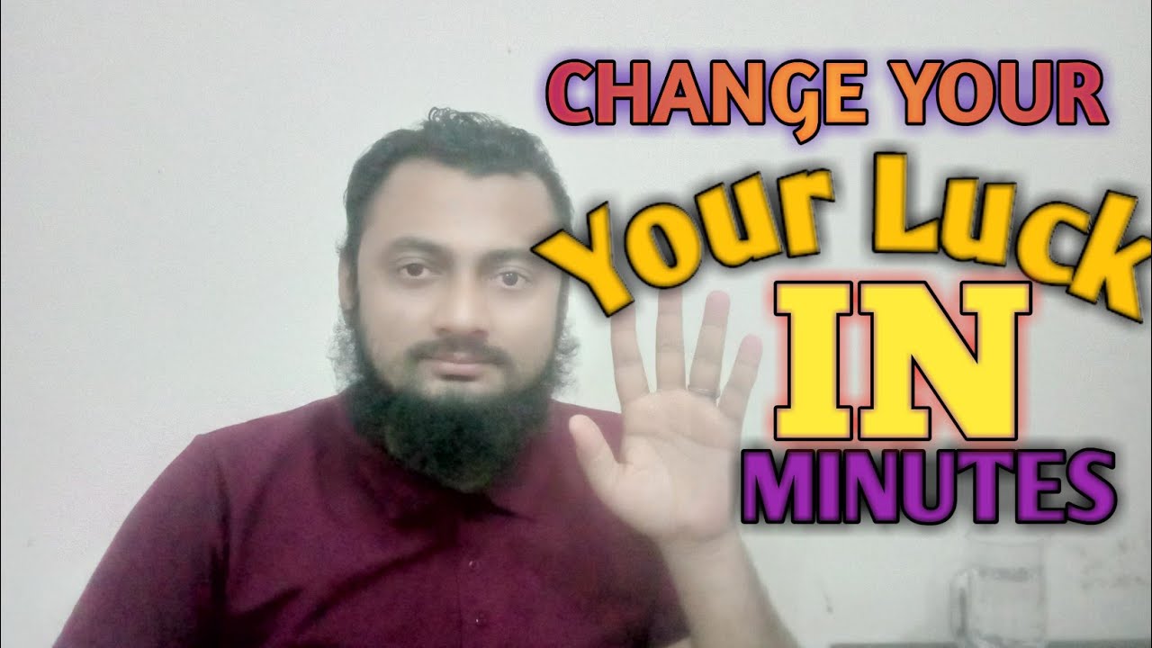 Change Your Luck In 5 Minutes| By Yeahyea | Simple Ways to Stop Bad ...