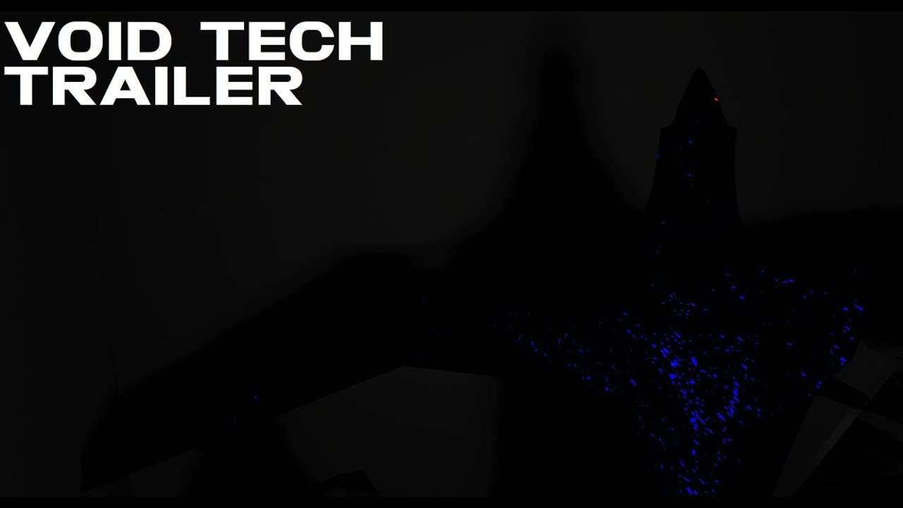VOID TECH: TRAILER - YouTube
