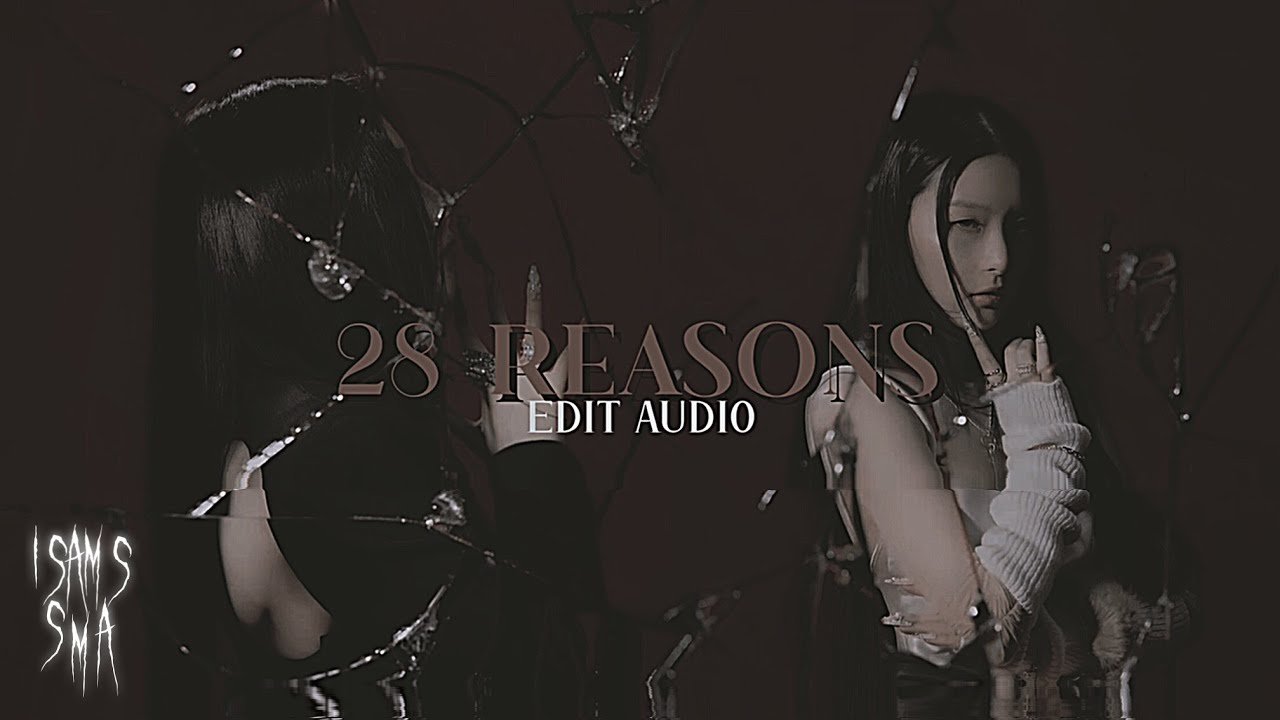 seulgi - 28 reasons // edit audio - YouTube