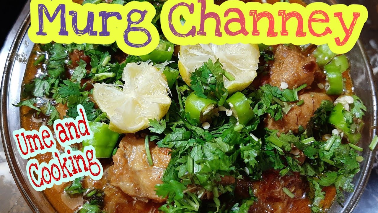 Murg Channey by Ume and Cooking || how to make murg channey by ume and ...