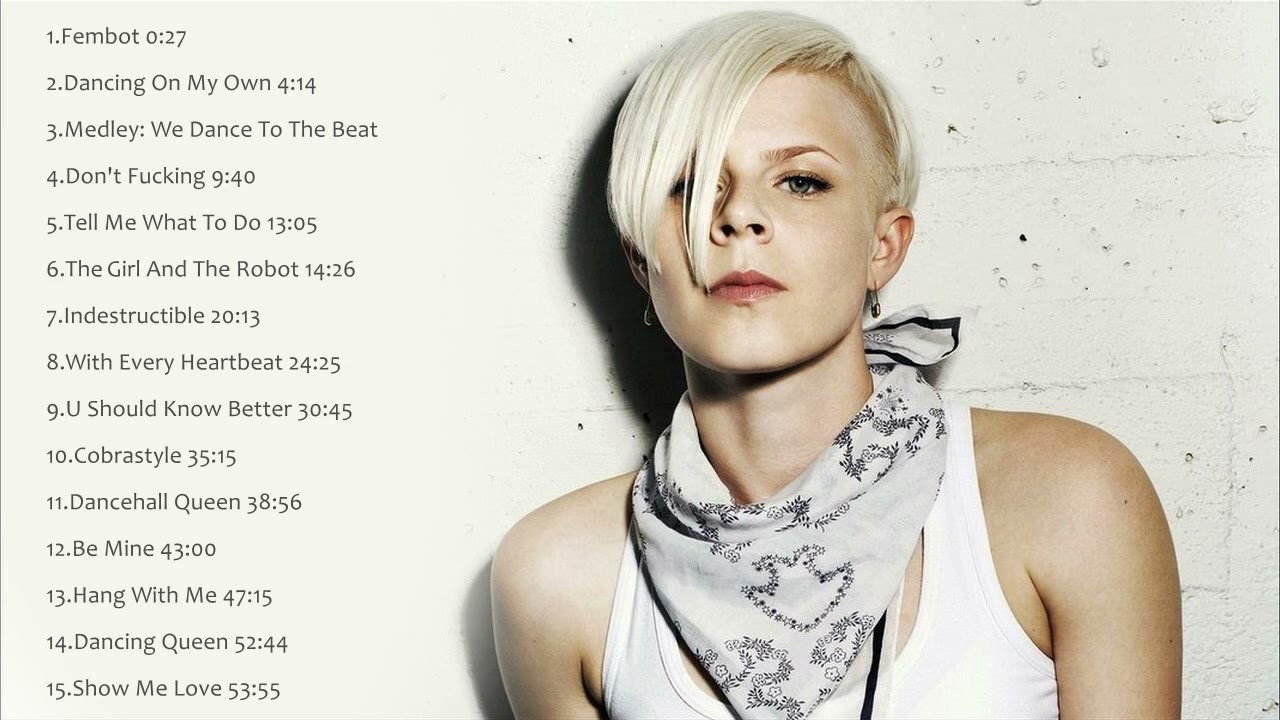 The Very Best Of Robyn - Robyn Greatest Hits - Robyn Full ALbum - YouTube