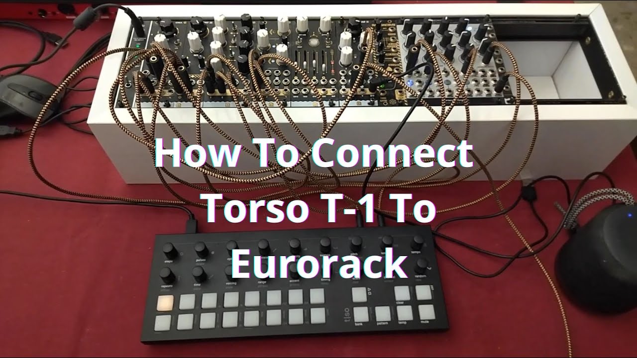 How To Connect Torso T-1 To Your Eurorack Synthesizer? Greatest ...