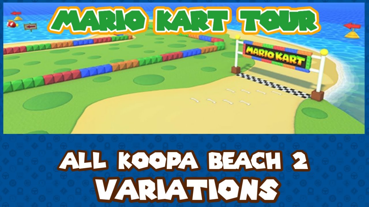 Mario Kart Tour: All SNES Koopa Troopa Beach 2 Variations - YouTube