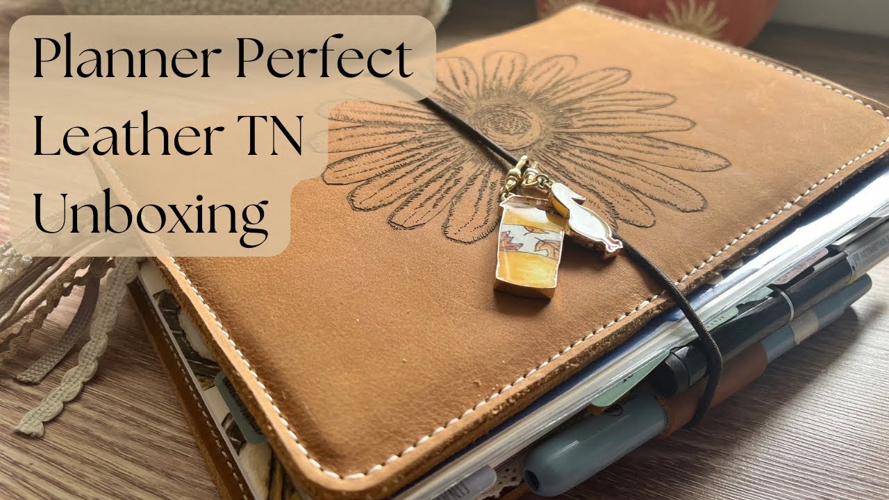 Planner Perfect Leather TN Unboxing | A5 Single Daisy Adeline - YouTube