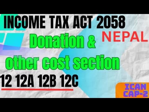 Donation and other cost// section 12,12A,12B,12C of Income tax act,2058 ...