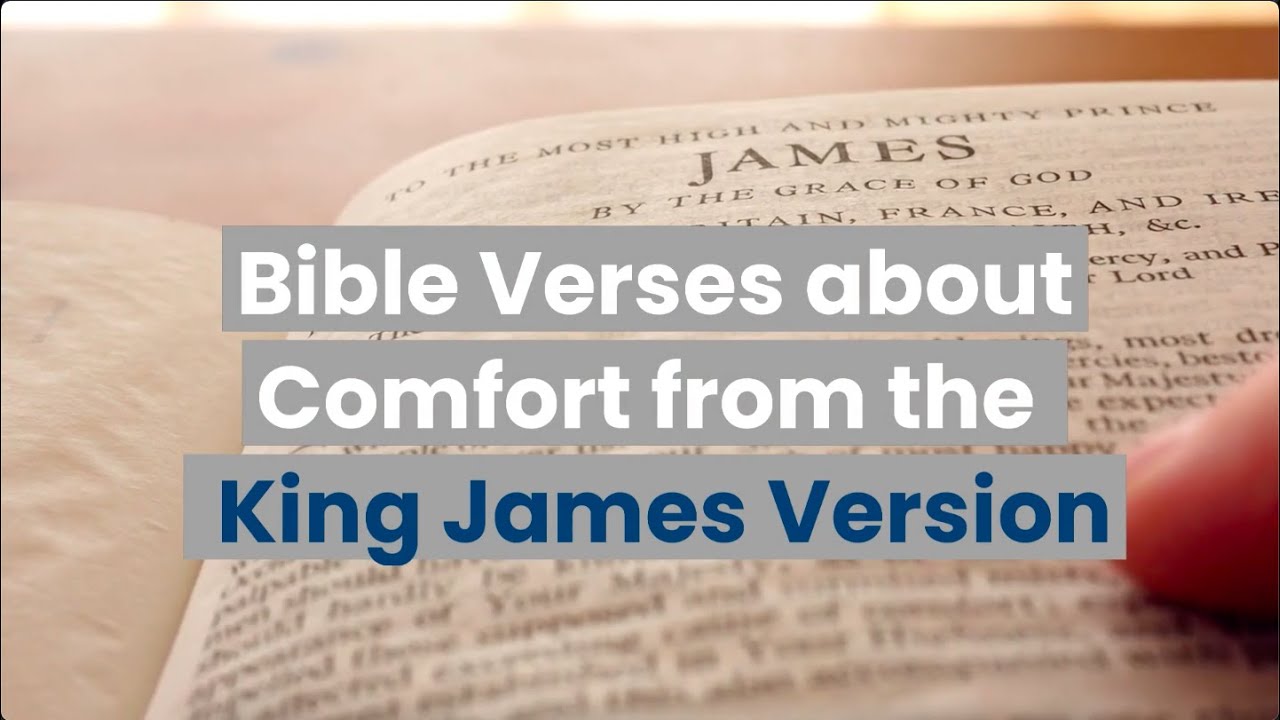 Bible Verses About Comfort - King James Version (KJV) - YouTube