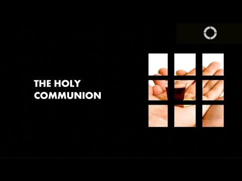 Holy Communion - YouTube