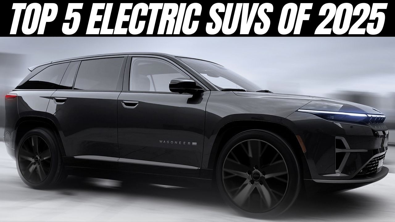 Top 5 Electric SUVs of 2025 – Which One Should You Choose? - YouTube