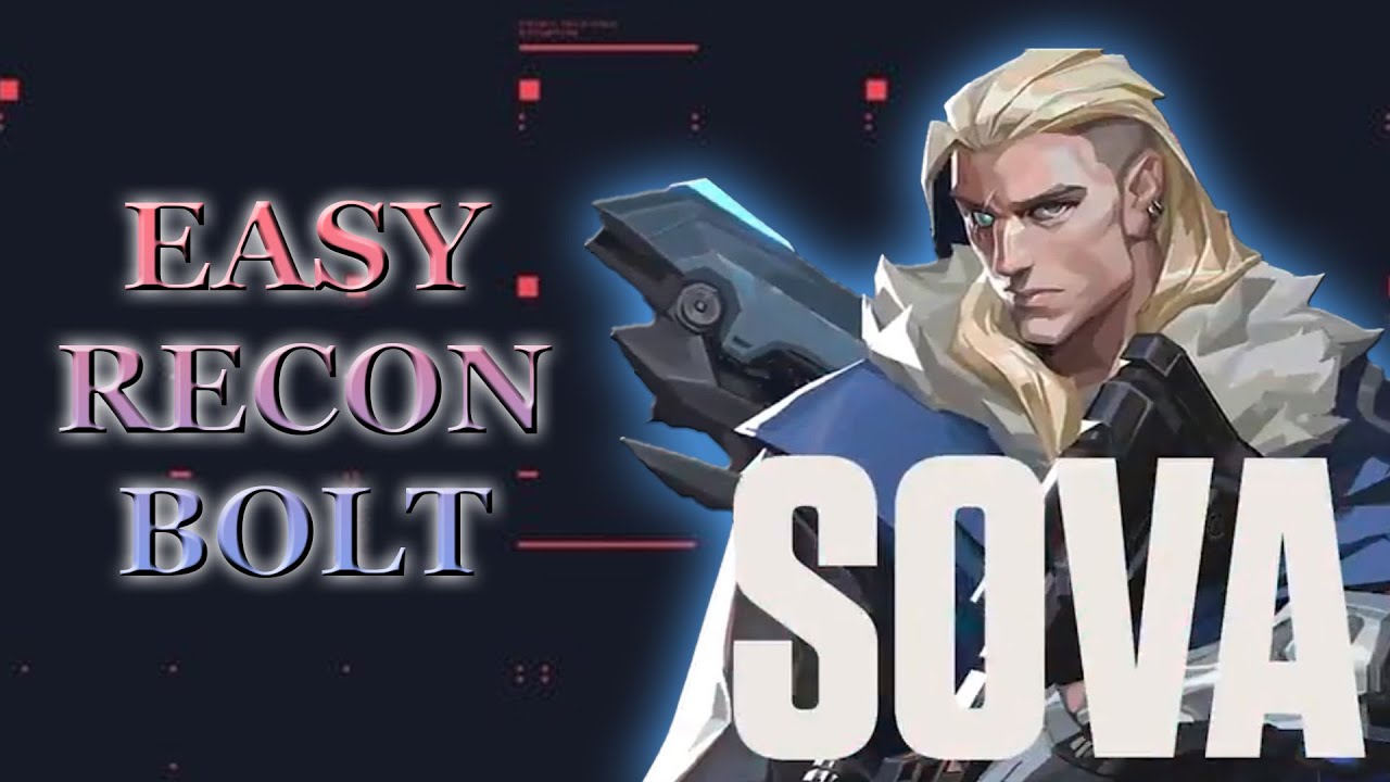 Valorant - Sova Easy Recon Bolts #1 - YouTube