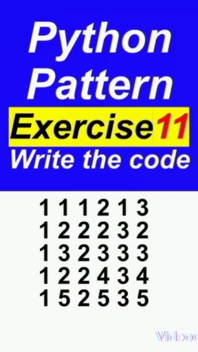 Python Pattern Example 11 With Solution Python Pattern Coding Programming Tutorials Youtube