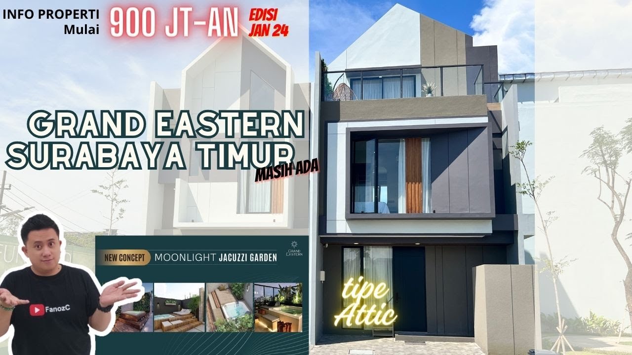 GRAND EASTERN | Perumahan Surabaya Timur | Rumah Minimalis Modern | Tipe Attic - YouTube