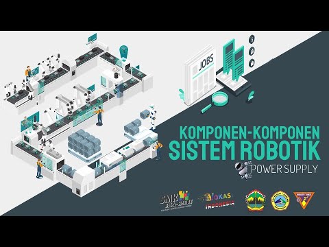 TUTORIAL KOMPONEN SISTEM ROBOT : POWER SUPPLY - YouTube