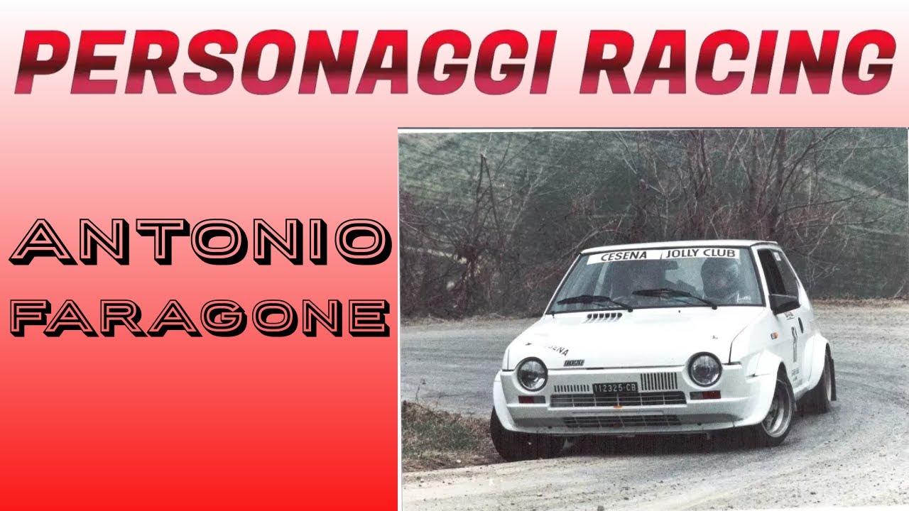 Personaggi racing: ANTONIO FARAGONE (1954 - 2015) - YouTube