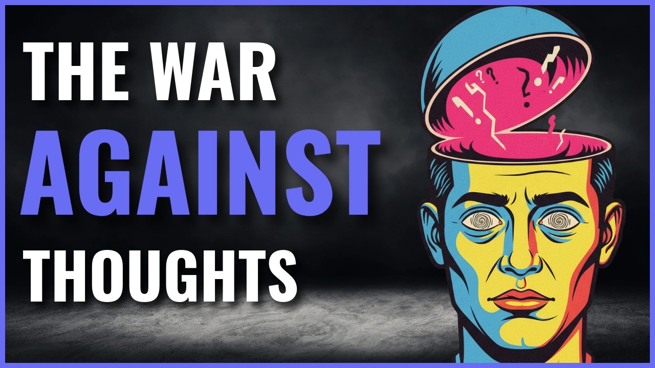 The War Against Thoughts | Ep 17 - YouTube