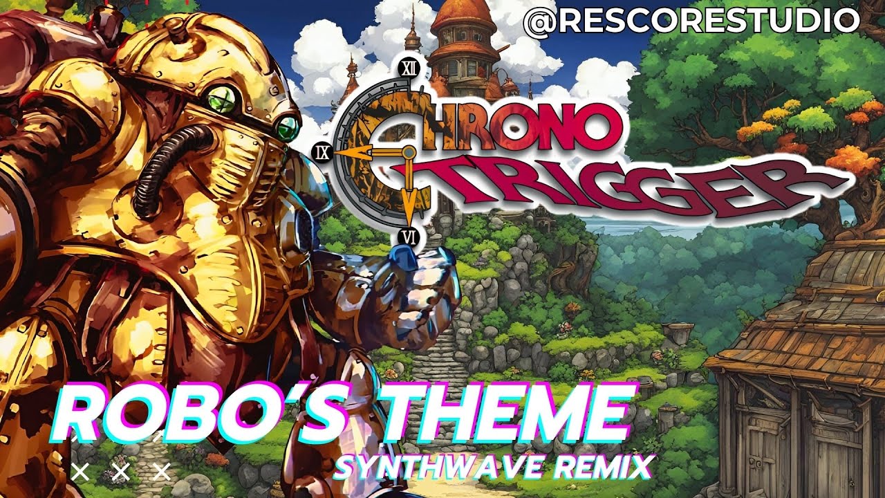 Robo's Theme - Chrono Trigger Synthwave Remix - YouTube