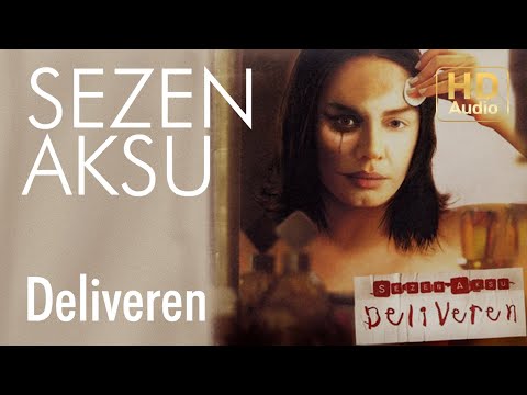 Sezen Aksu - Deliveren (Official Audio)