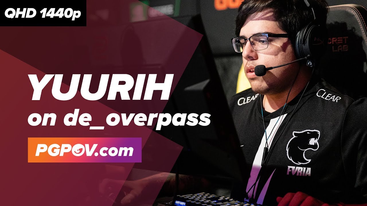 [CSGO POV] yuurih (FURIA) vs Isurus / 22-5 / de_overpass // Player ...