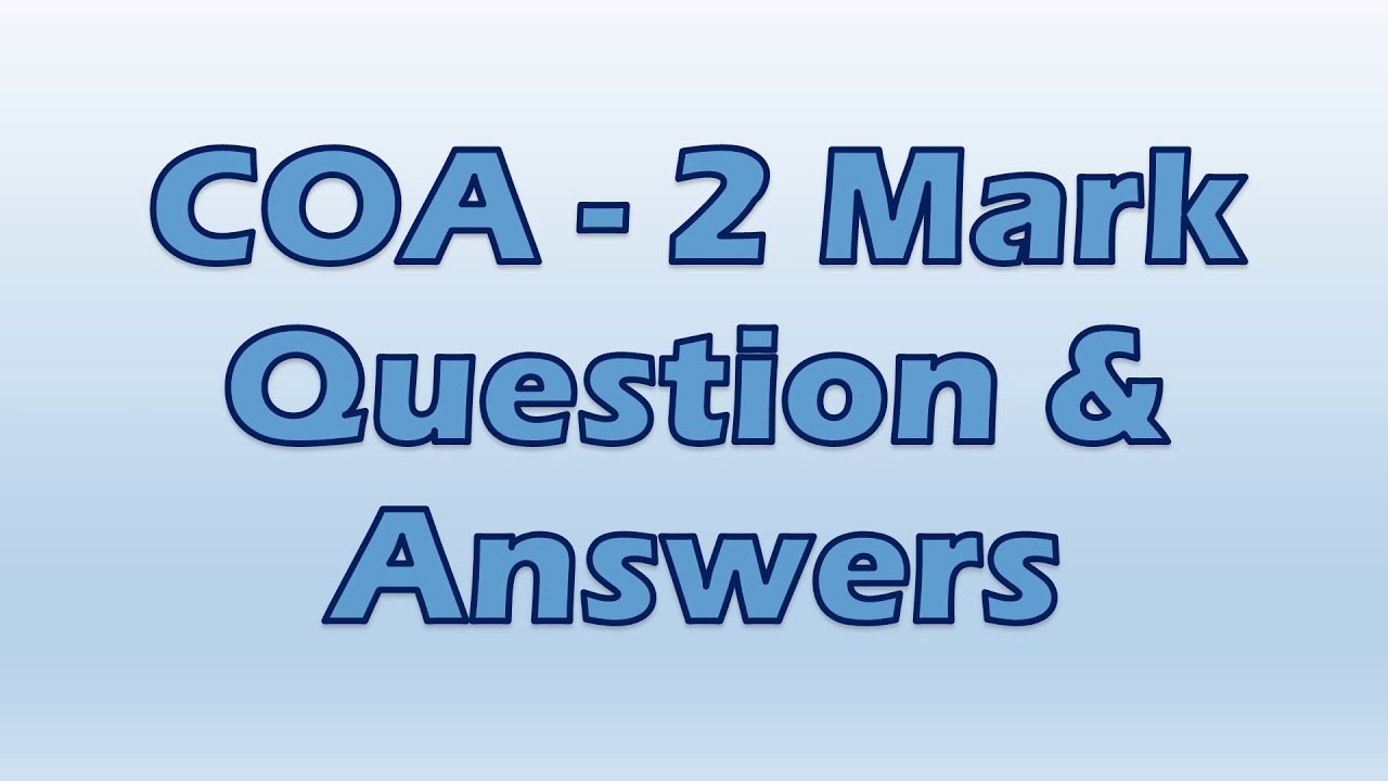 COA 2 Mark Question and Answers for coa exams | Important COA Theory Q ...