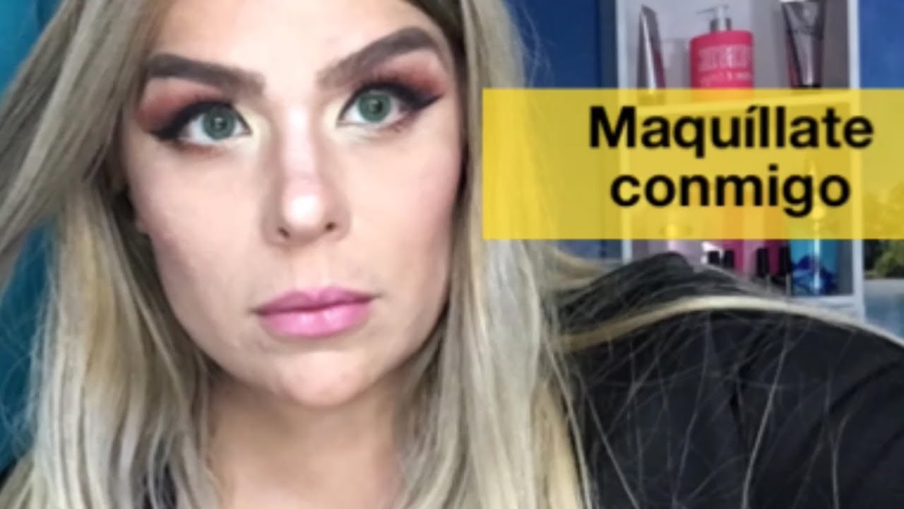 Maquíllate conmigo💄 #MIPRIMERVIDEO - YouTube