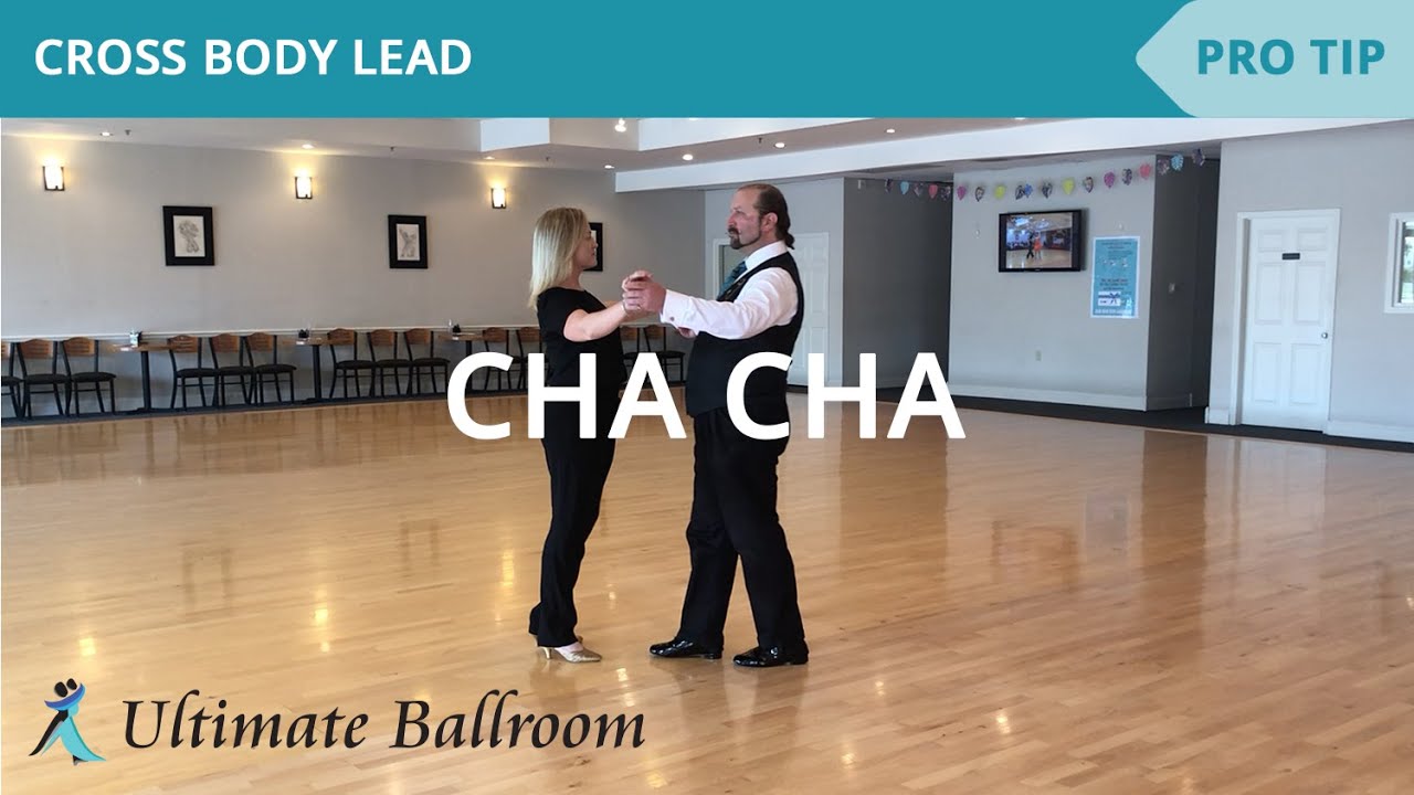 Cha Cha: Cross Body Lead - Ballroom Dance Lesson - YouTube