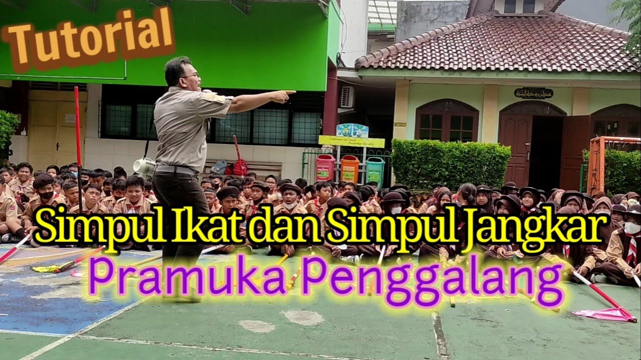 Tutorial Simpul ikat & Simpul Jangkar || Pramuka Penggalang - YouTube