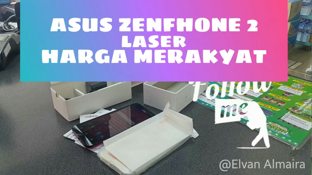 HP JADUL ASUS ZENFONE 2 LASER SUDAH HARGA BAWAH 1JUTA - YouTube
